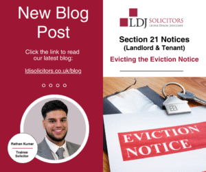 Section 21 Notices – Evicting the Eviction Notice… - LDJ Solicitors