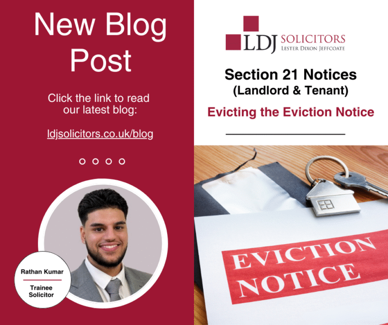 Section 21 Notices – Evicting the Eviction Notice… - LDJ Solicitors